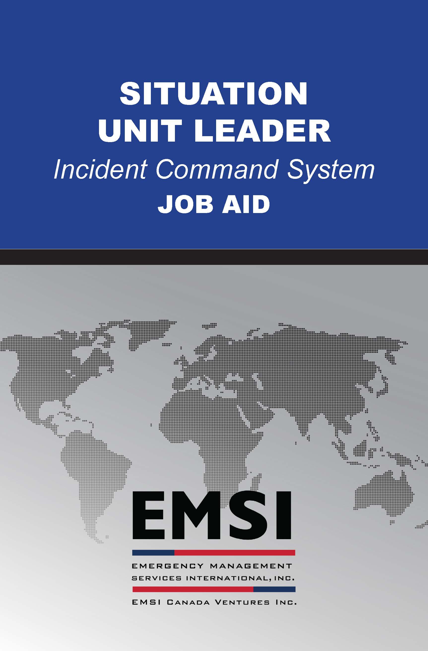 ICS-346 Situation Unit Leader – EMSI